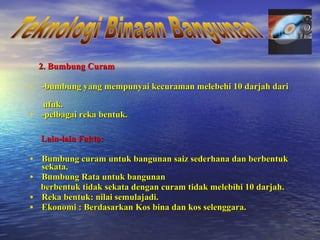 bumbung teknologi binaan bangunan 1 | PPT