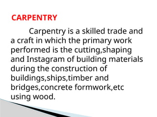 POWERPOINT Carpentry tools and equipements | PPTX