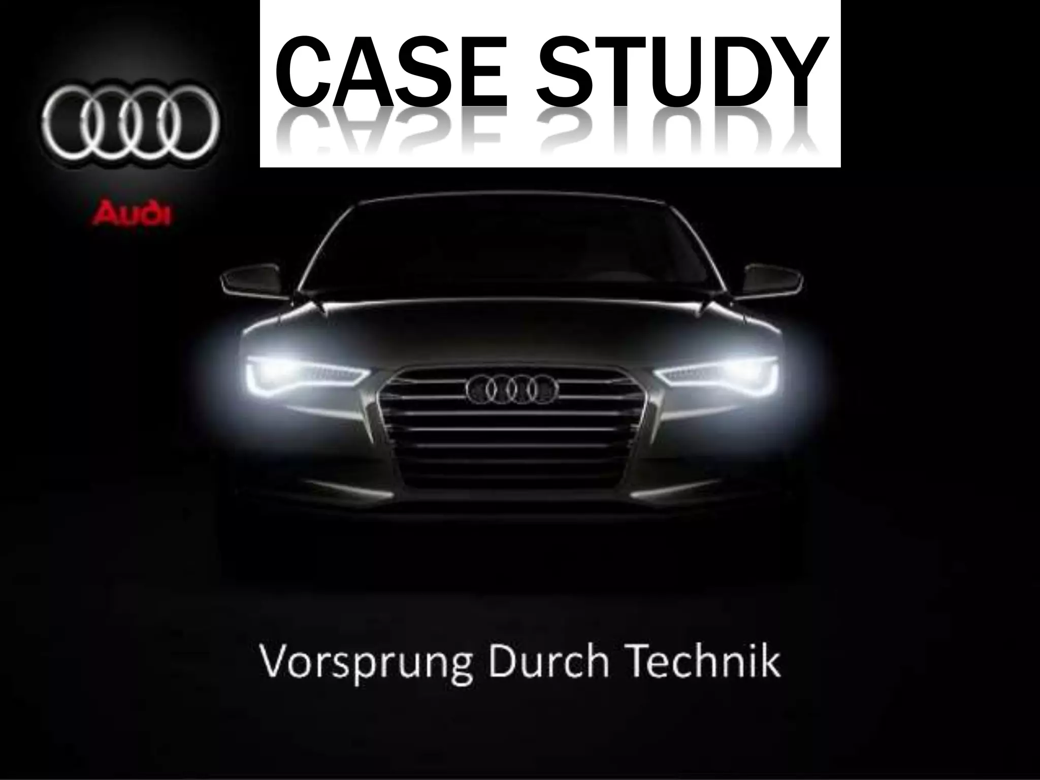 Powerpoint case study audi | PPTX