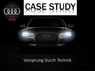 Powerpoint case study audi | PPTX