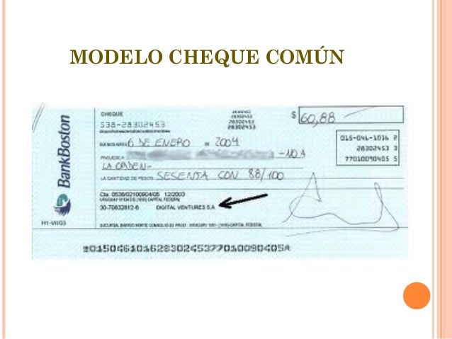 Cheque Común y Cheque de Pago Diferido
