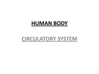 Powerpoint circulatory system | PPTX