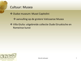 Powerpoint city trip rome examen juni ict2 - elina de lathauwer 1 trma ...
