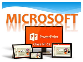 Powerpoint: Clase2 | PPTX