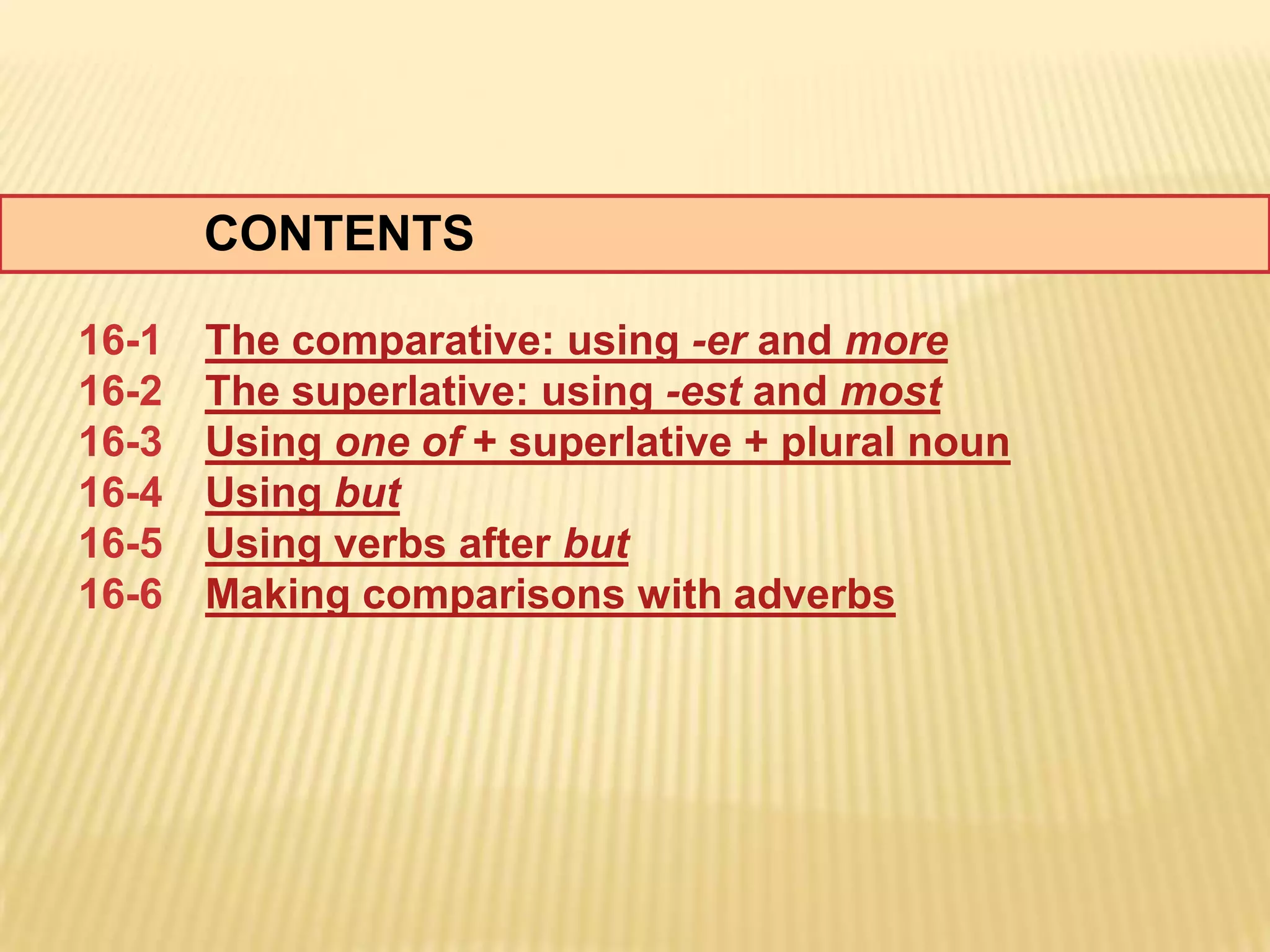 Comparative And Superlative Esl Ppt Comparative And Superlative: