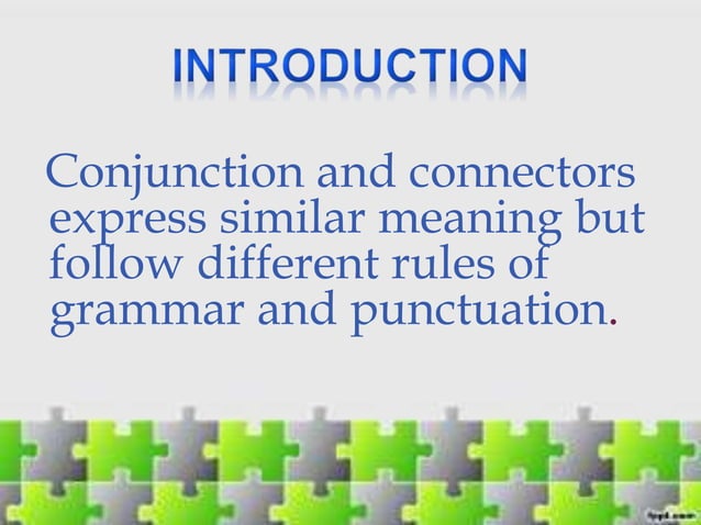 POWER_POINT_CONJUNCTIONS_AND_CONNECTORS.pptx