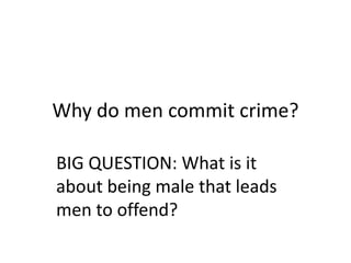 CRIME & MASCULINITIES powerpoint | PPTX