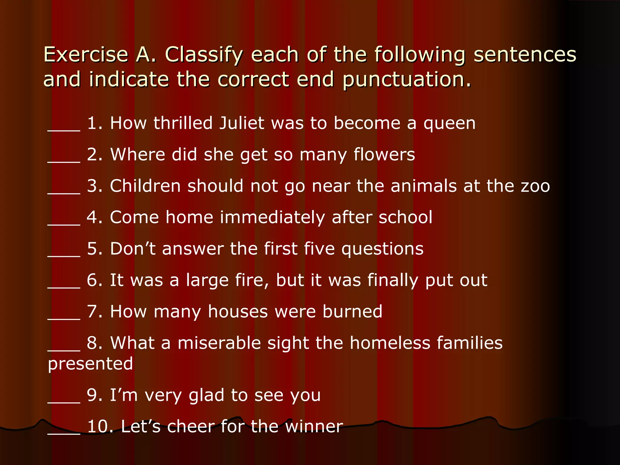 Different Kinds of Sentences according to Function and Purpose | PPT