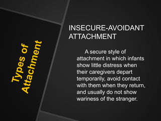Attachment and Early Parent-Child Care | PPTX