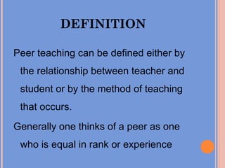 peer teaching by halimatunsakdiah | PPT | Education