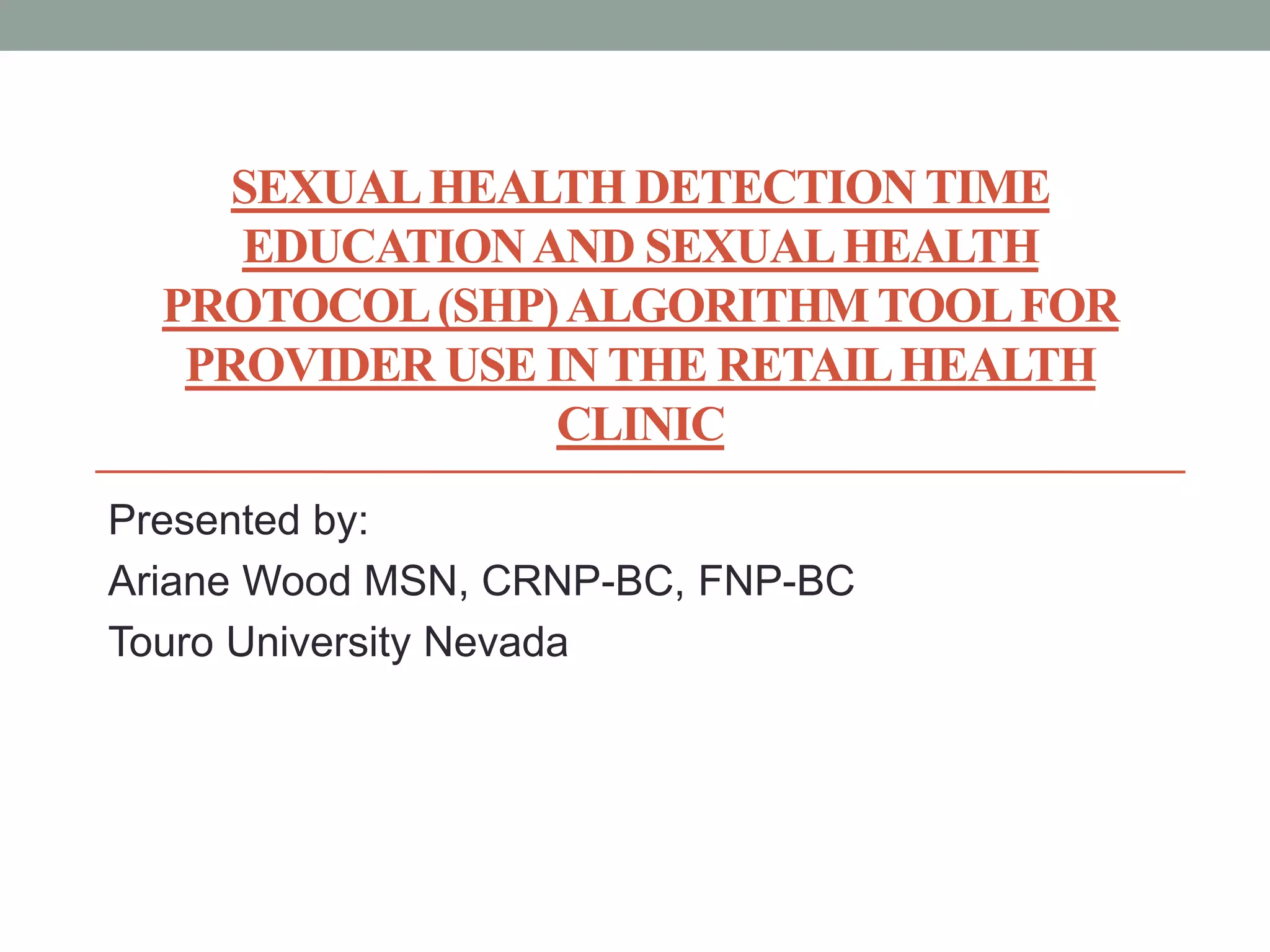 Sexual Health Detection Time Education and Sexual Health Protocol (SHP ...