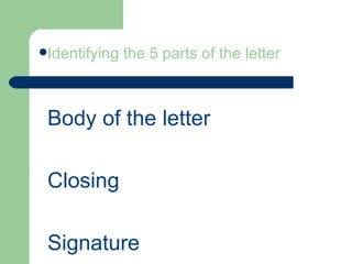 5 parts of the Letter | PPT