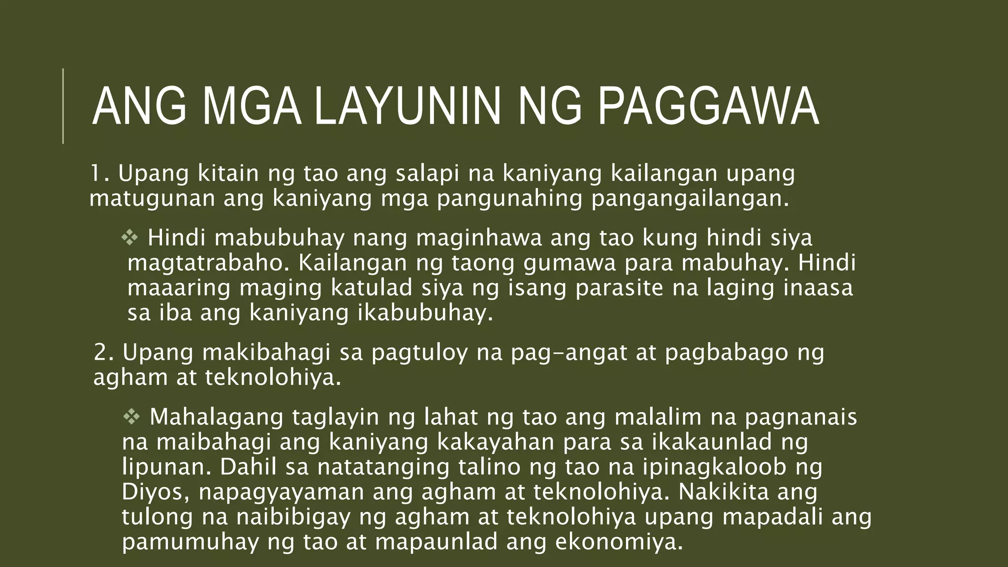Modyul 7:Ang Paggawa Bilang Paglilingkod at pagtataguyod ng dignidad ng ...