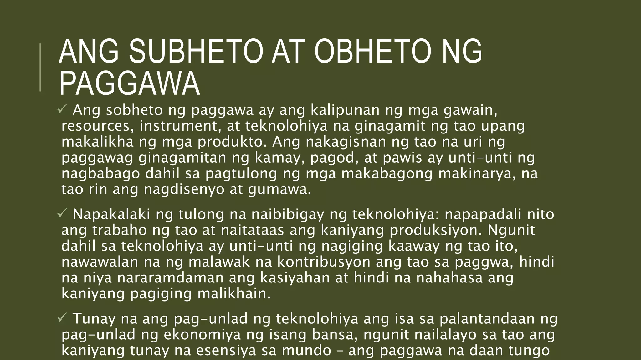 Modyul 7:Ang Paggawa Bilang Paglilingkod at pagtataguyod ng dignidad ng ...