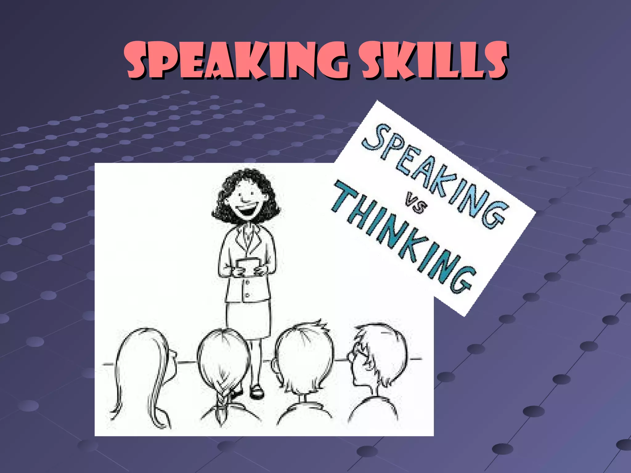 Powerpoint etm speaking skills | PPT