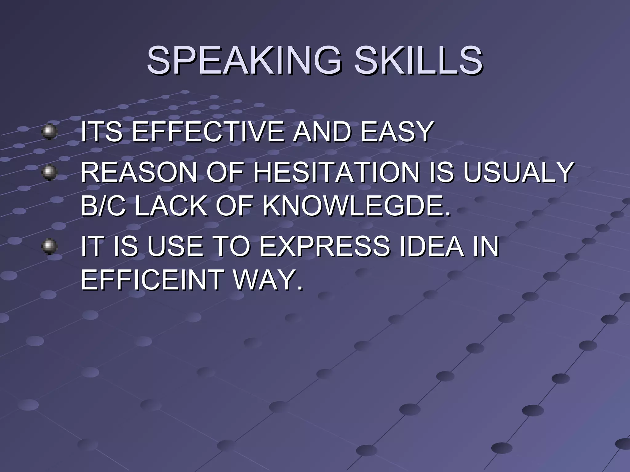 Powerpoint etm speaking skills | PPT