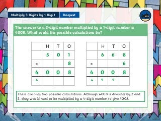 Powerpoint explanation multiply 3 digits by 1 digit