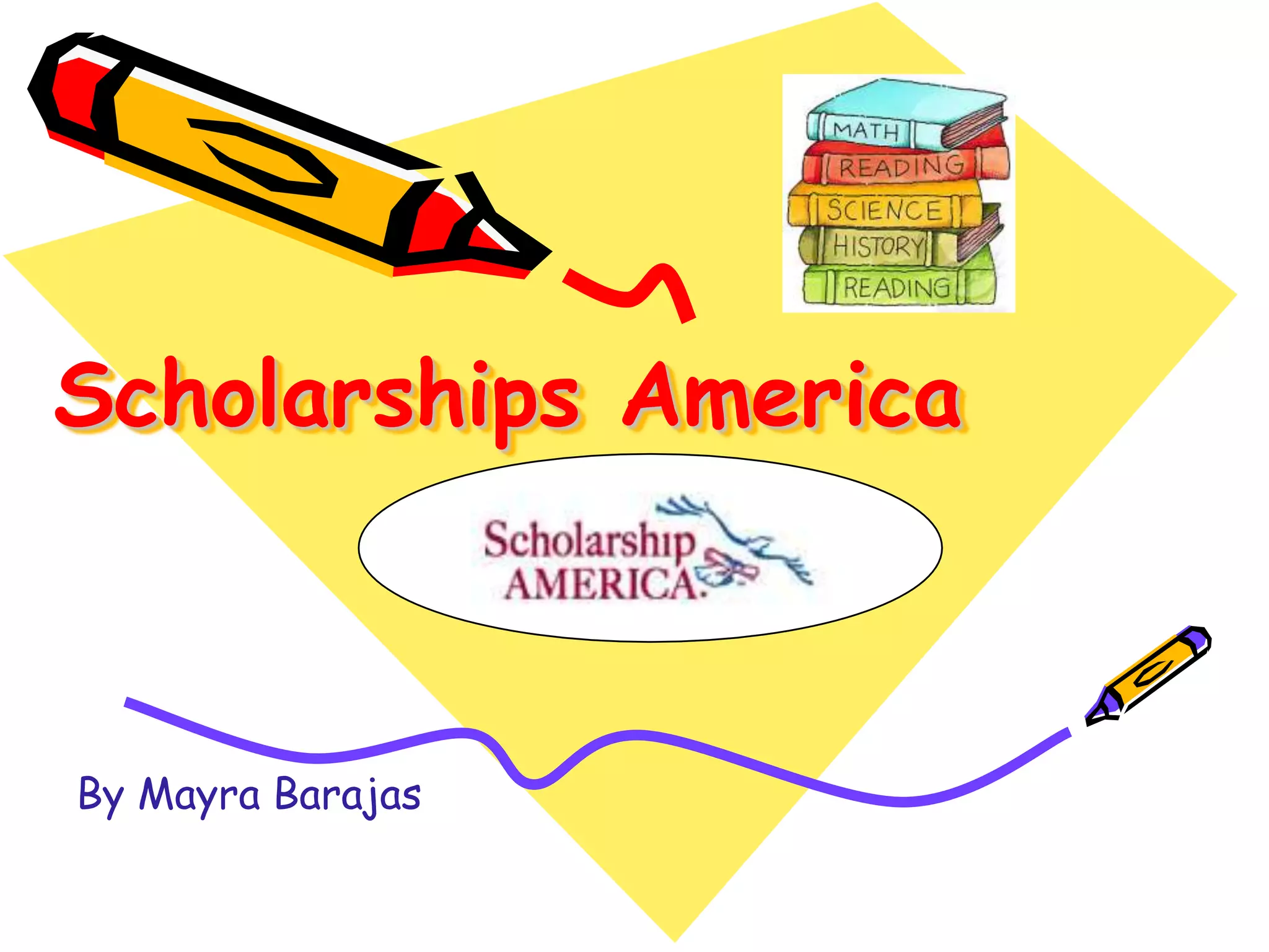Scholarships America | PPTX