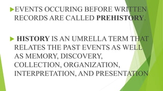 Powerpoint final(history) | PPT