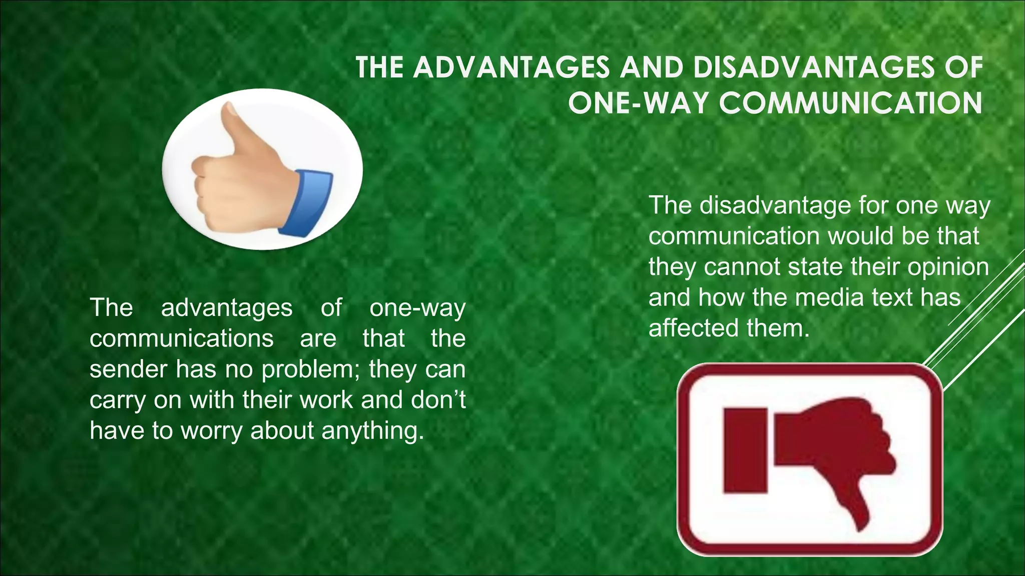 THE COMPARISON BETWEEN ONE WAY AND TWO WAY COMMUNICATION | PPT
