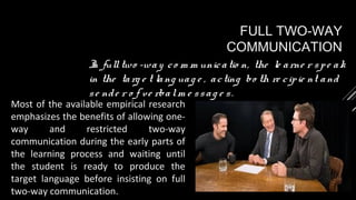 THE COMPARISON BETWEEN ONE WAY AND TWO WAY COMMUNICATION | PPT