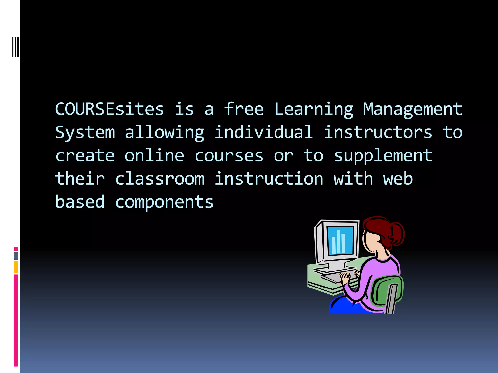 Overview Coursesites by Blackboard | PDF