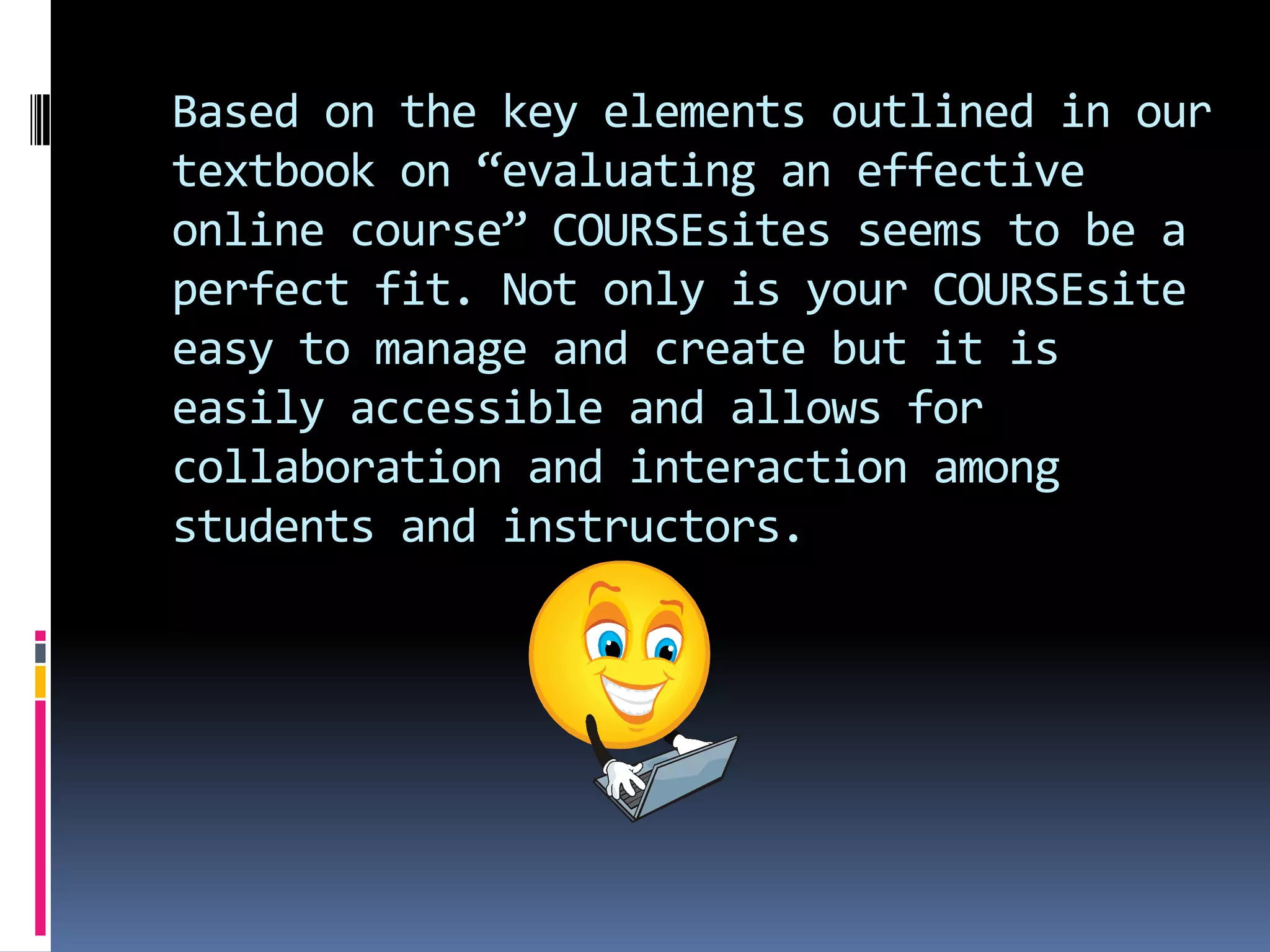 Overview Coursesites by Blackboard | PPT