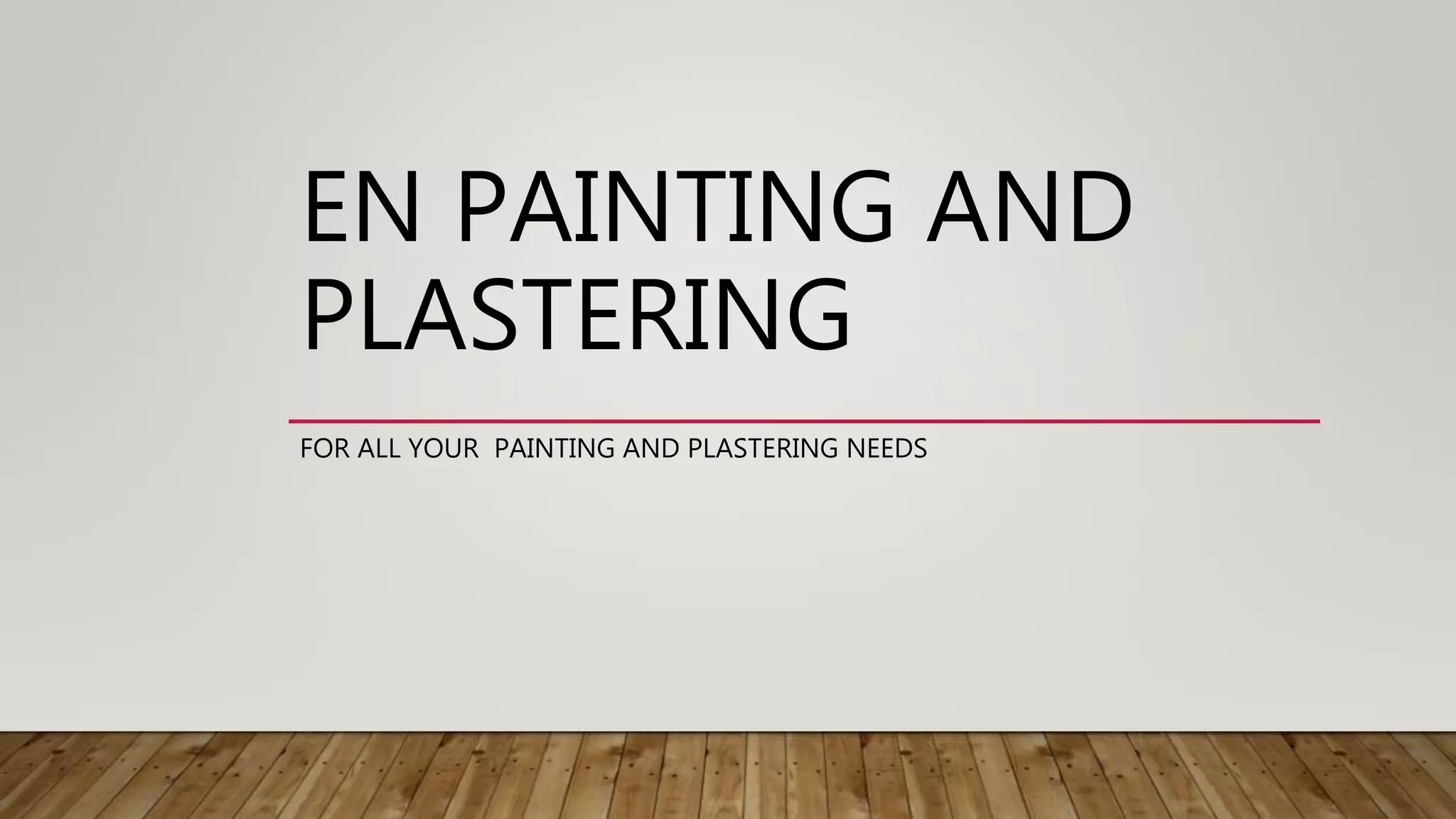 Powerpoint for en painting and plastering | PPTX