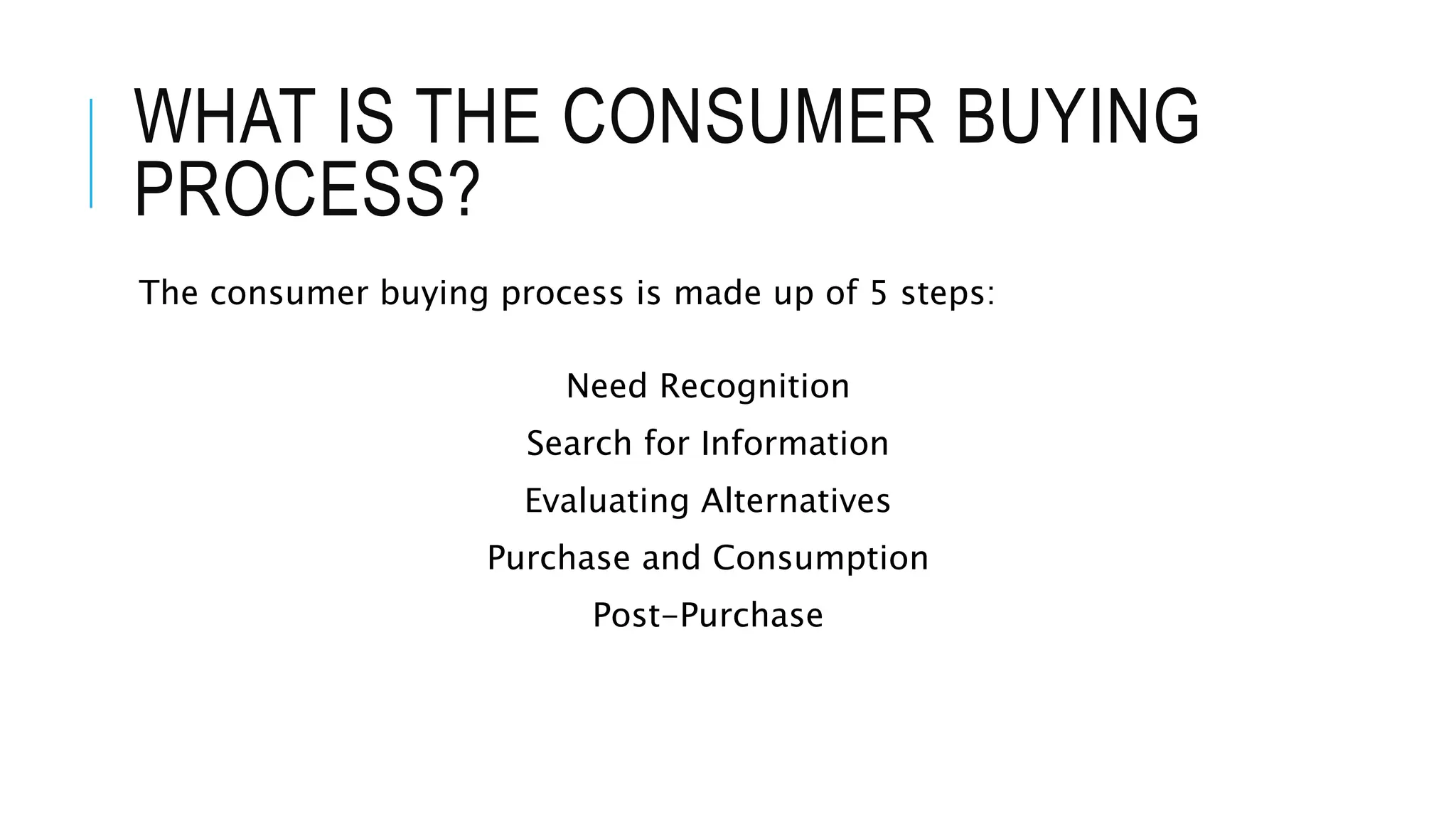 Consumer Buyer Behavior & Decision Making | PPT
