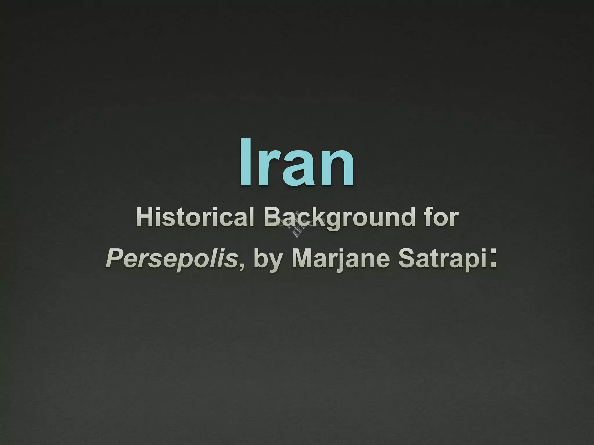 Powerpoint for persepolis historical background | PPTX