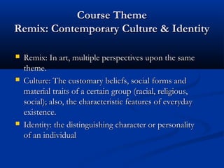 Remix, Culture and Identity | PPT