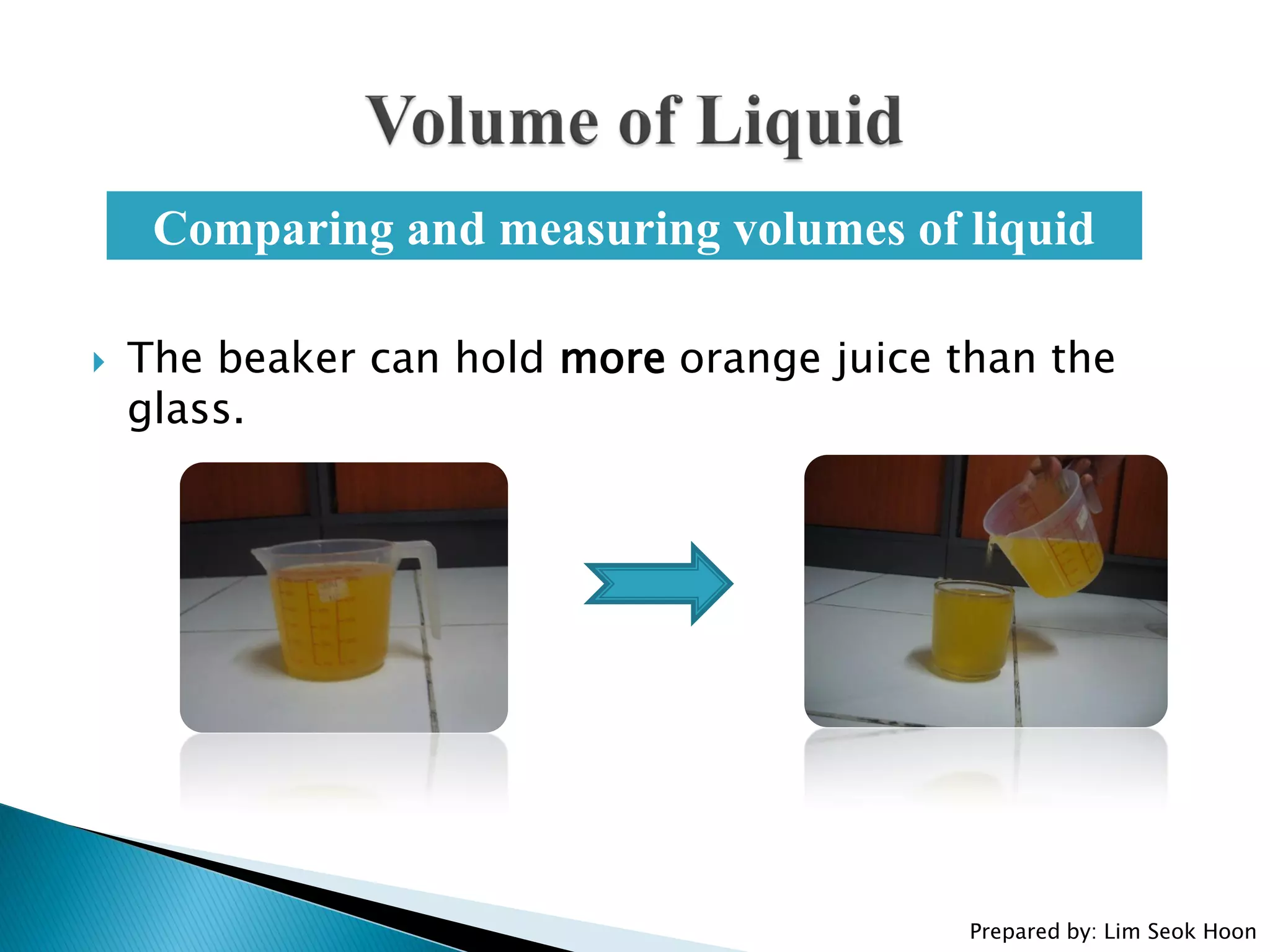 Power point for teaching aids comparing and measuring volumes of liquid ...