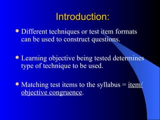 Power point for the techniques for constructing exam items | PPT