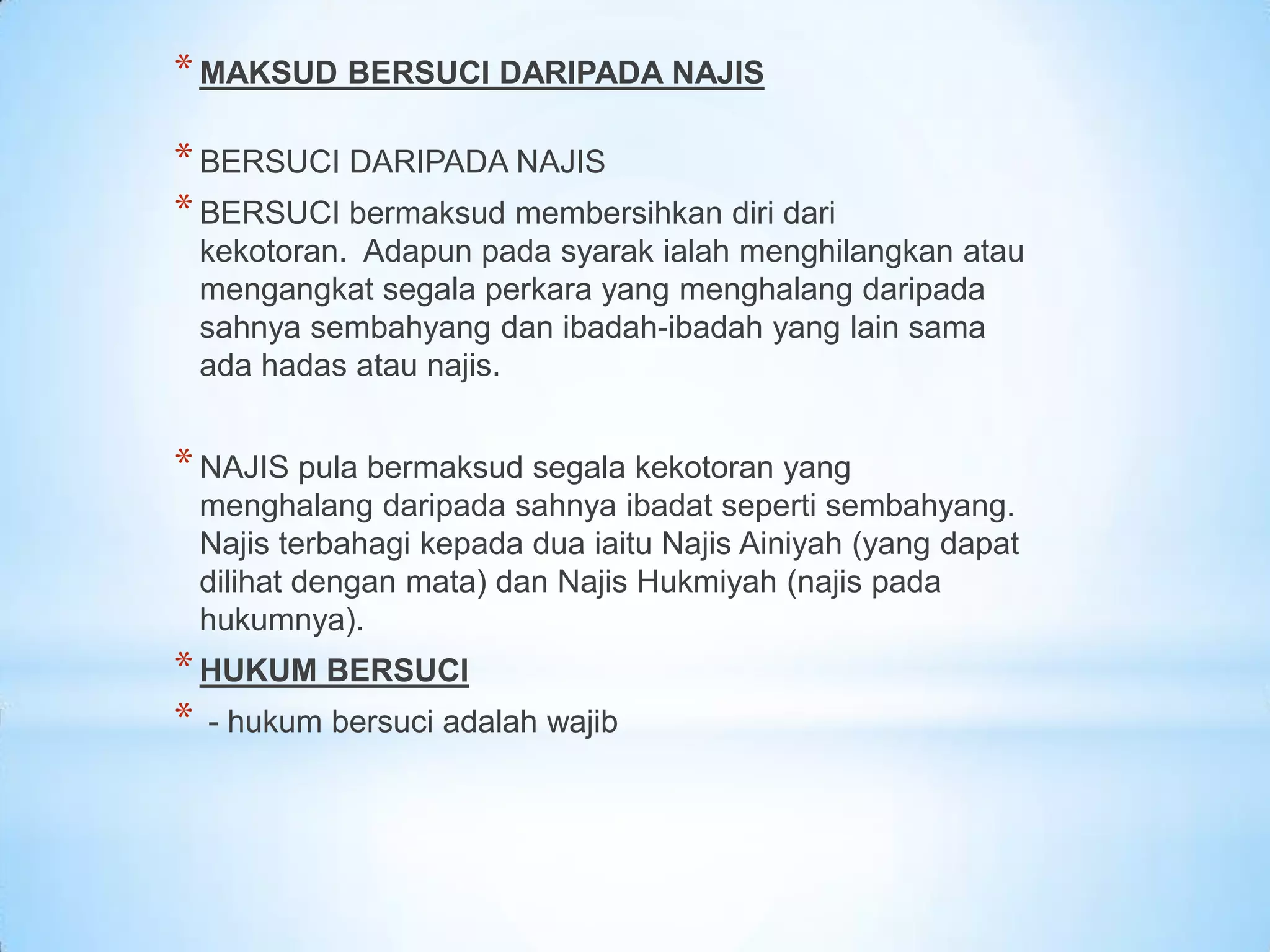 PENDIDIKAN ISLAM TAHUN 4 - BERSUCI DARIPADA NAJIS | PPTX