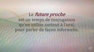 Power Point Futur proche.pptx