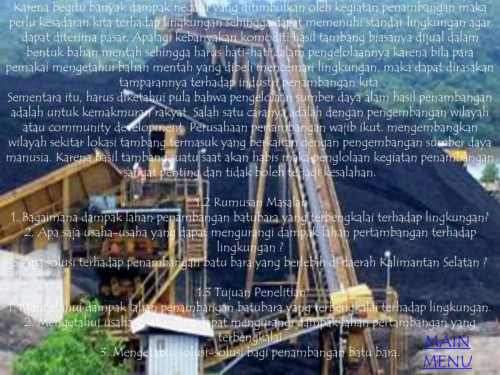 Dampak Lingkungan Akibat Lahan Penambangan Batubara Di Daerah Kalimantan Selatan | PPTX