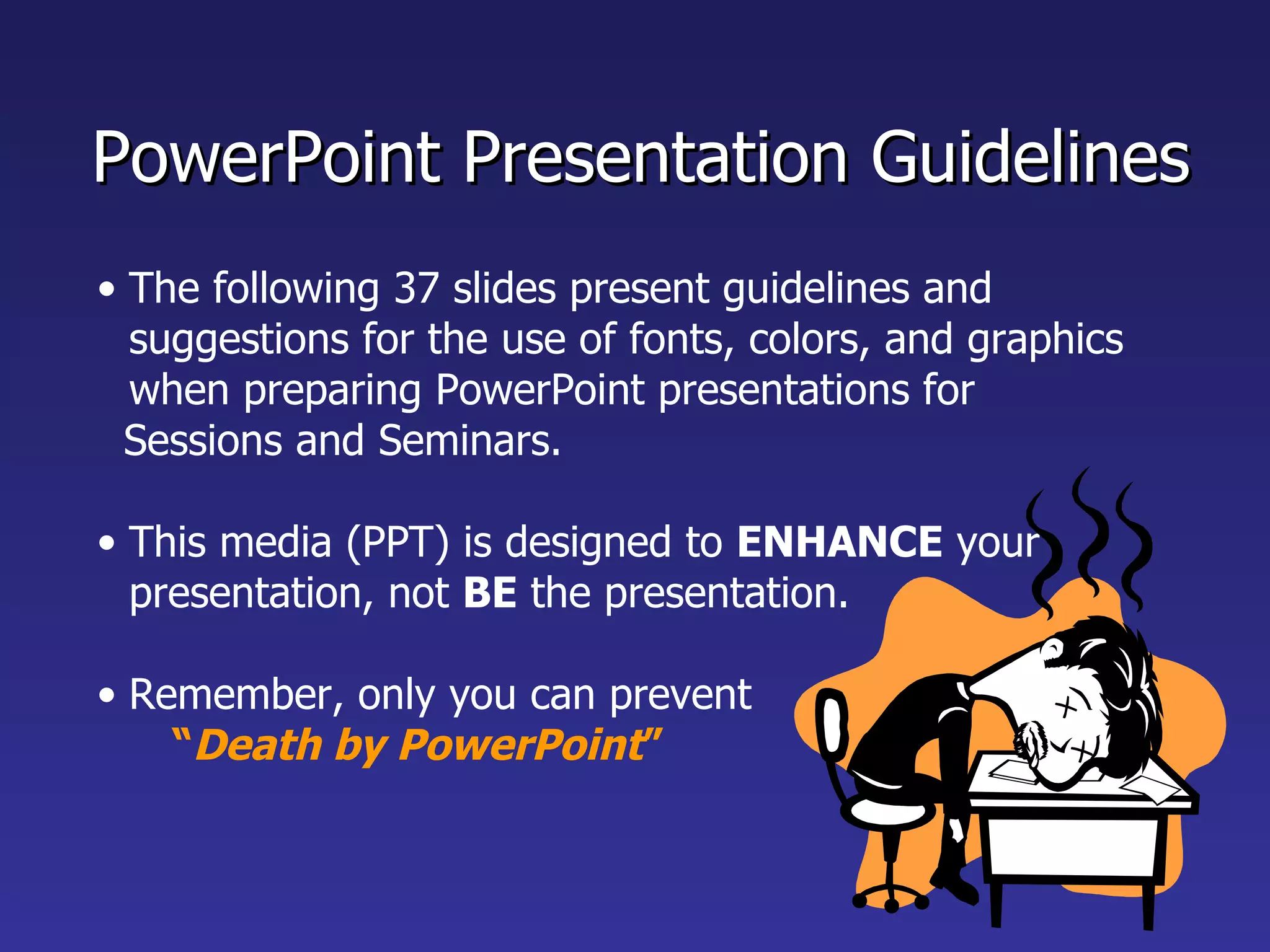 PowerPoint guidelines | PPT