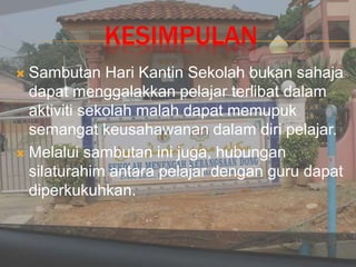 SAMBUTAN HARI KANTIN | PPTX