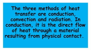 powerpoint heat transfer.pptx a lesson in science. | PPTX