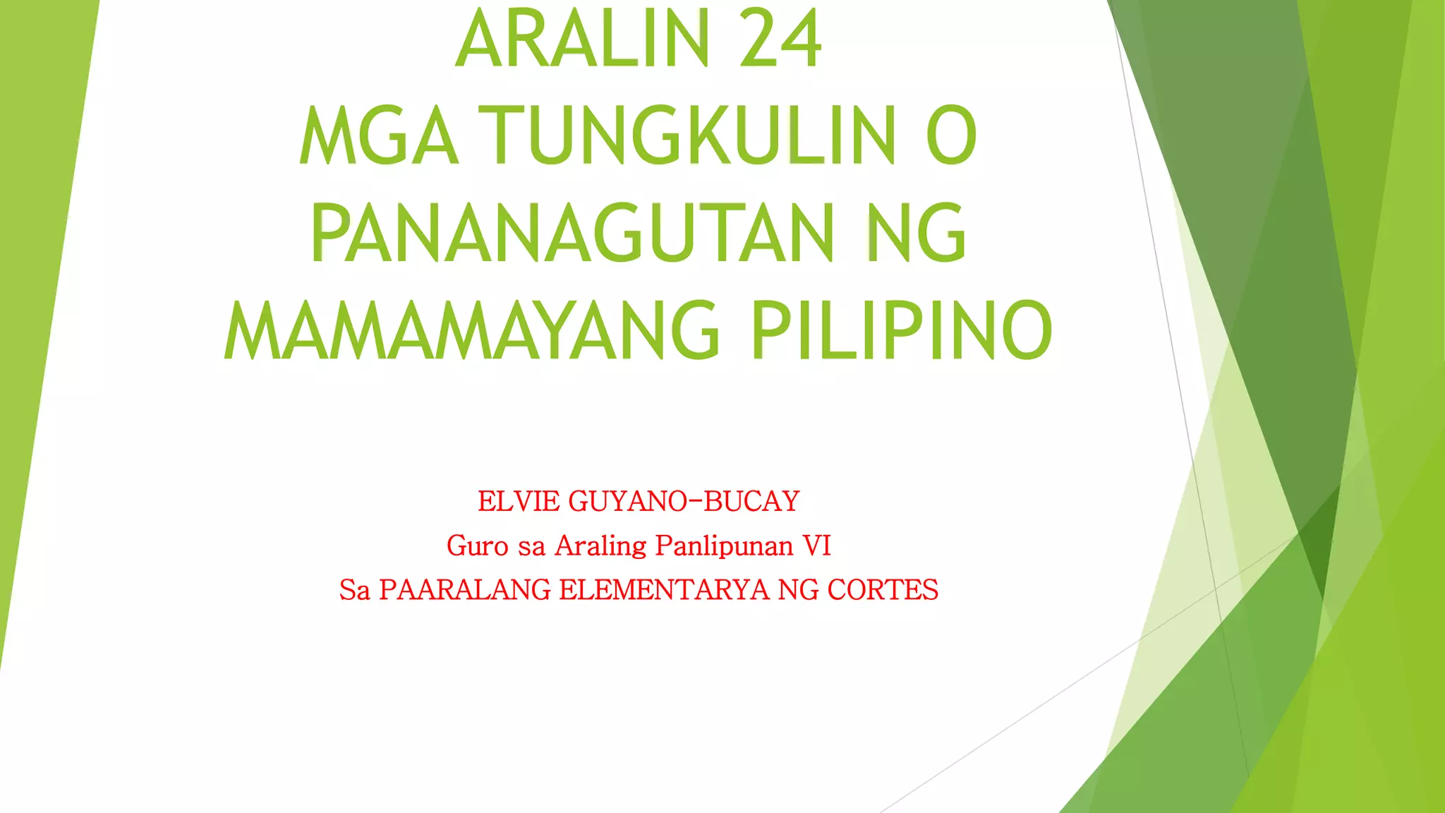 ARALIN 24- MGA TUNGKULIN O PANANAGUTAN NG MAMAMAYANG PILIPINO | PPTX