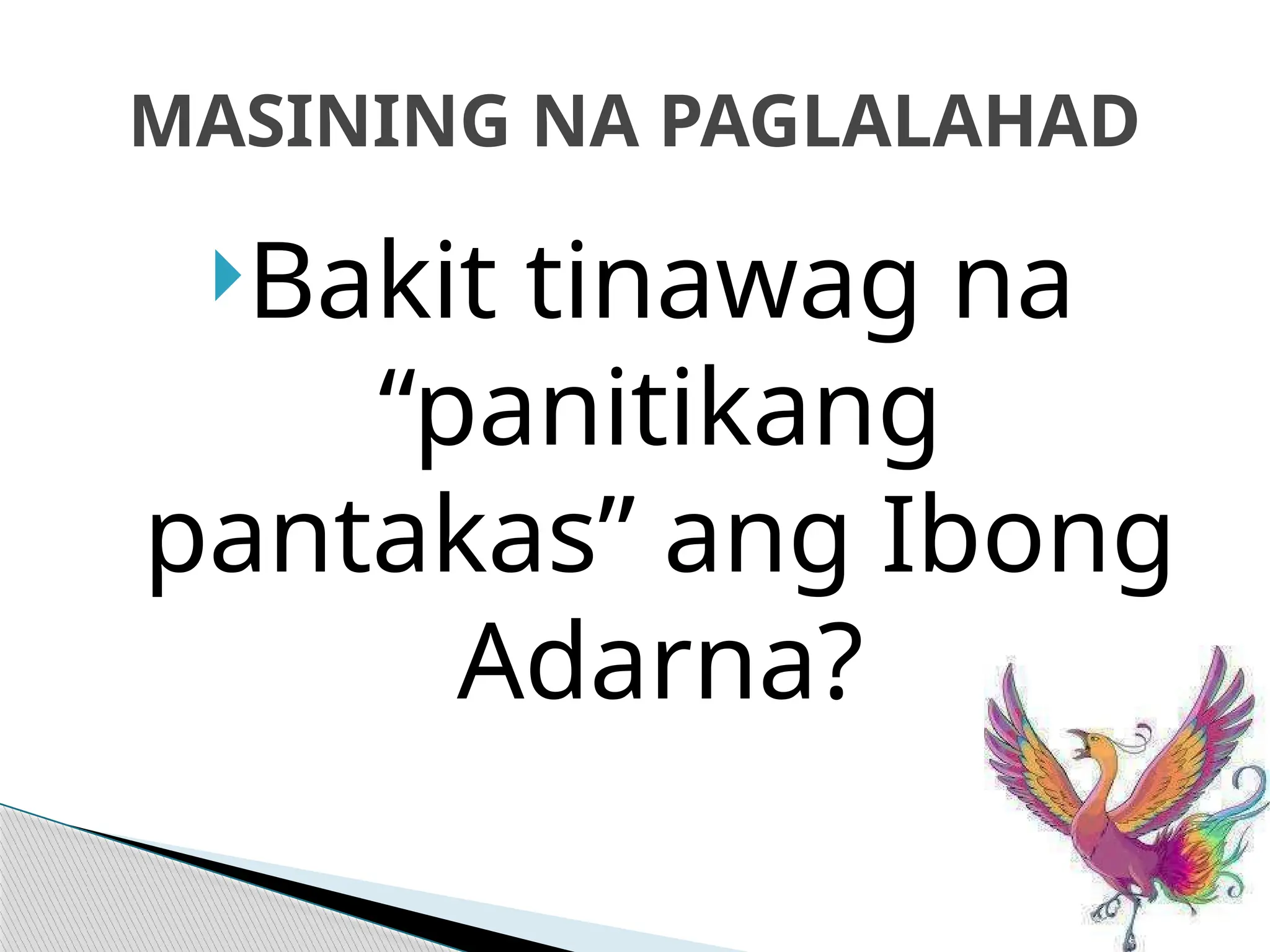POWERPOINT IBONG ADARNA ARALIN 4.1.pptx
