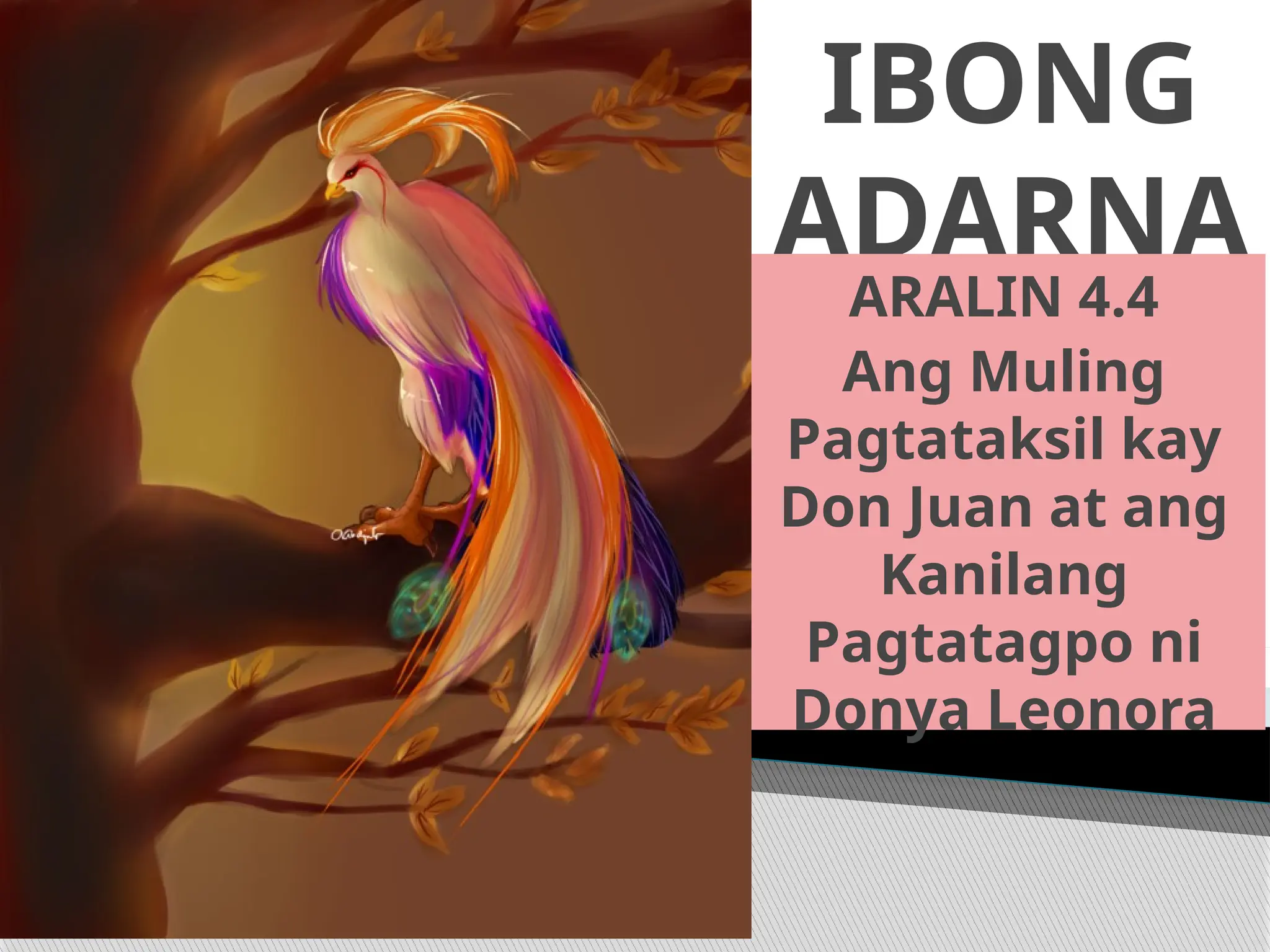 POWERPOINT IBONG ADARNA ARALIN 4..4.pptx