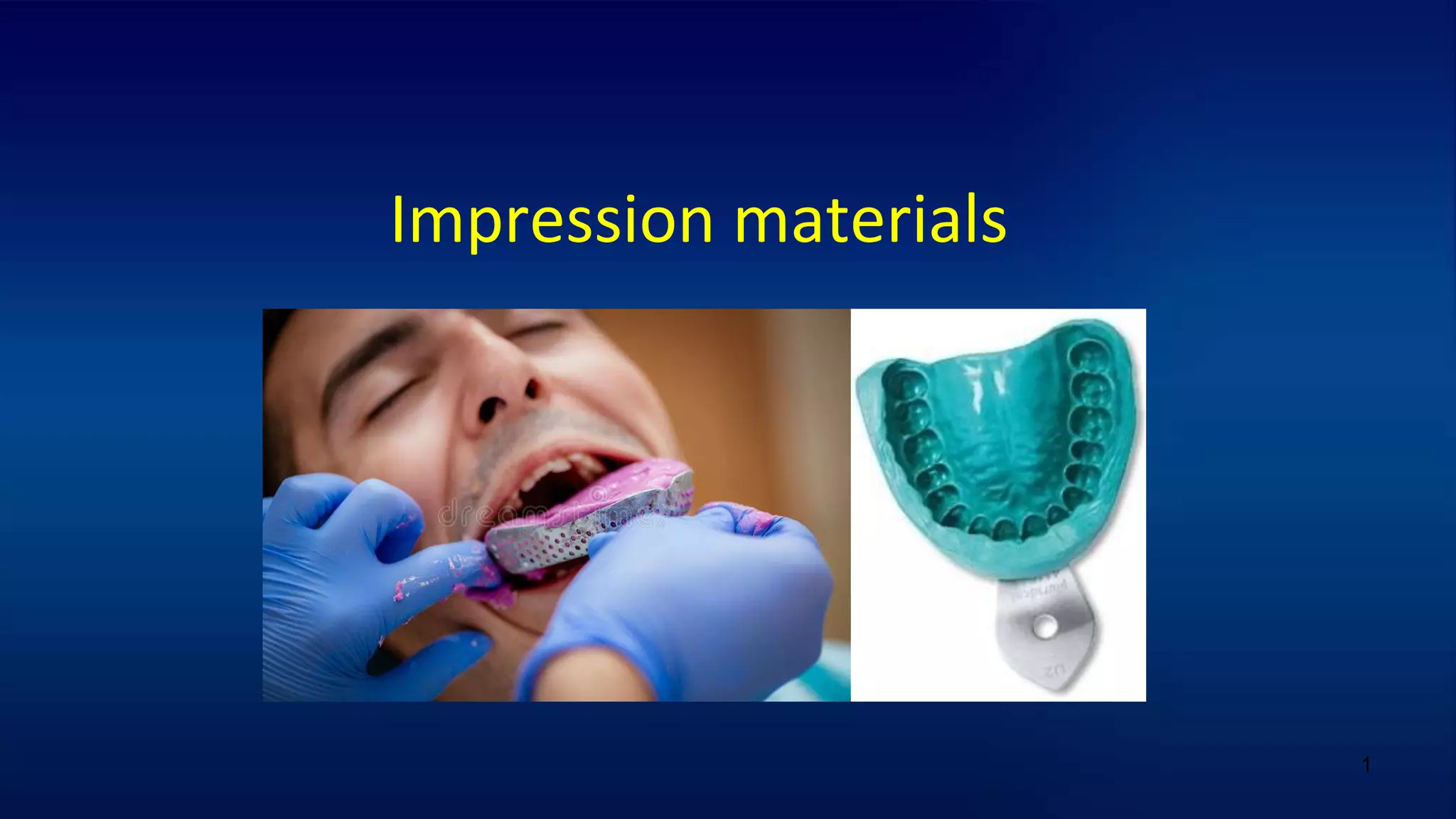 Impression materials part 1 | PPTX