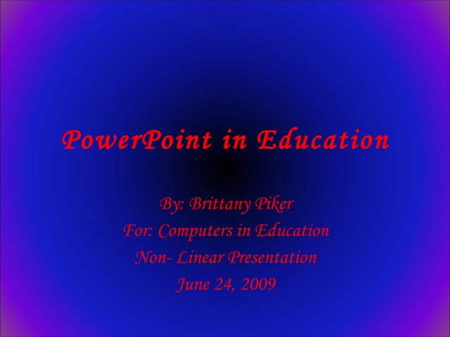 Power Point In Education W200 Final | PPT