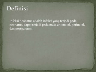 Power point infeksi neonatus | PPTX