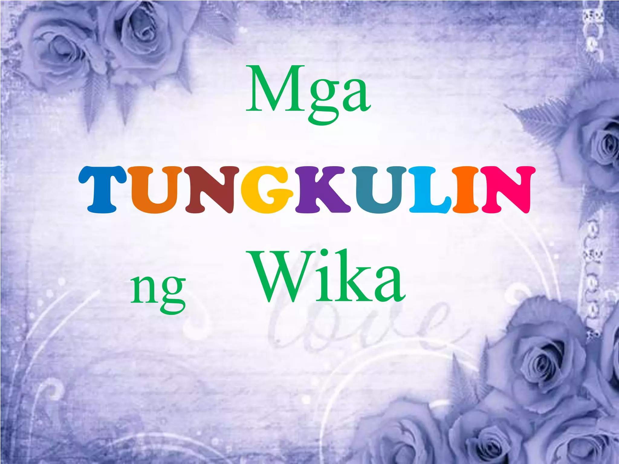 Mga Tungkulin, Barayti, at Rehistro ng Wika | PPTX