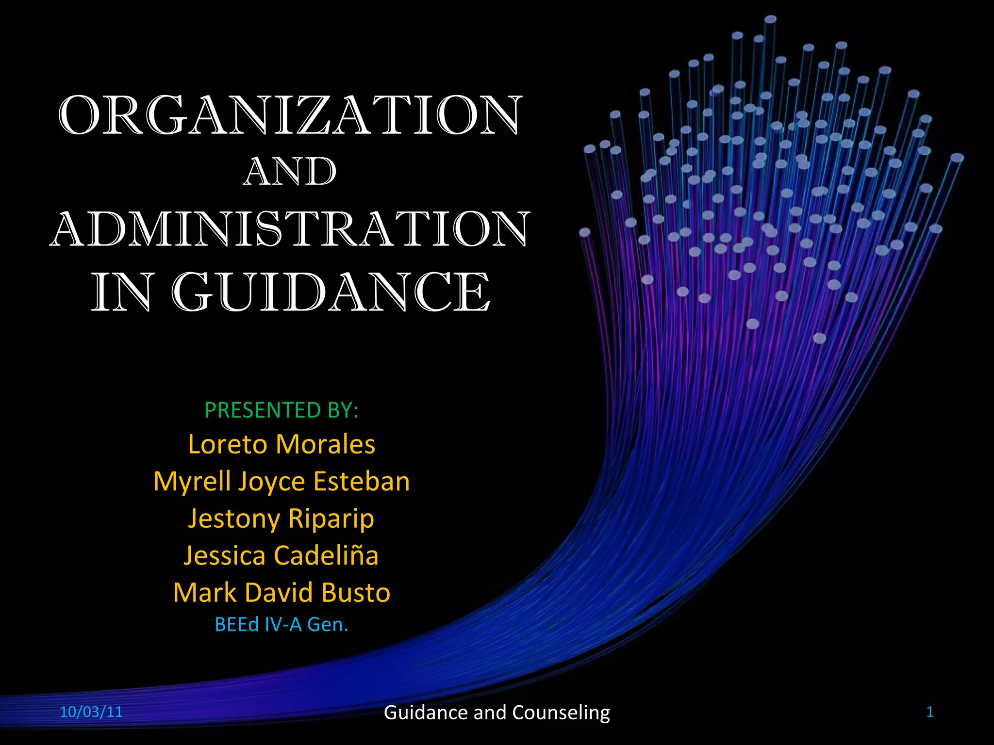 Organization and Administration in Guidance | PPT