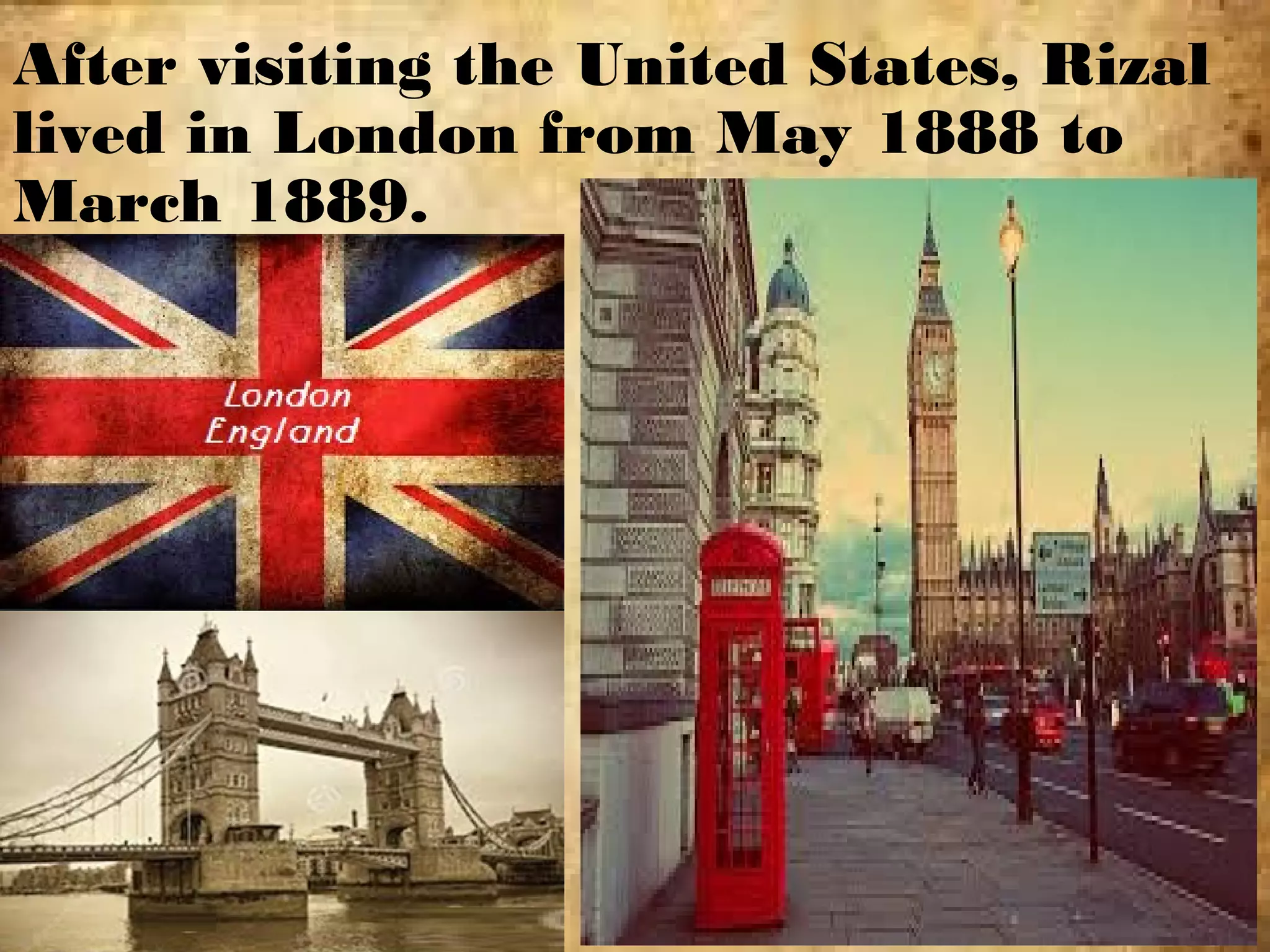 Chapter 14: Rizal in London | PPT