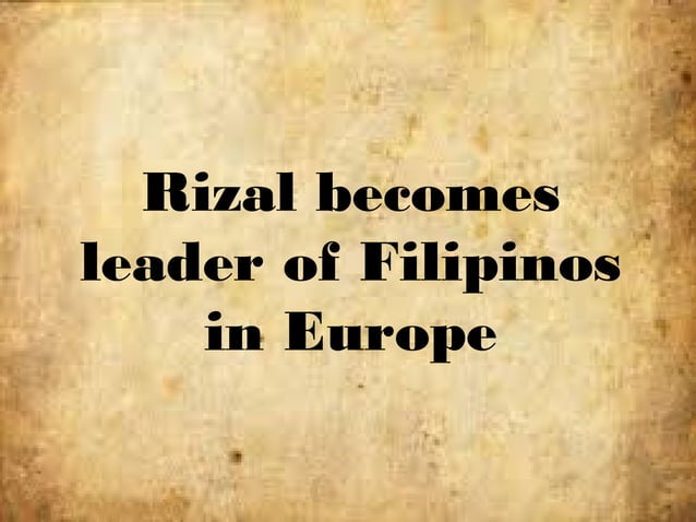 Chapter 14: Rizal in London | PPT