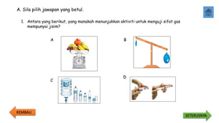 Powerpoint interaktif- sifat- sifat jirim tahun 5 | PPTX